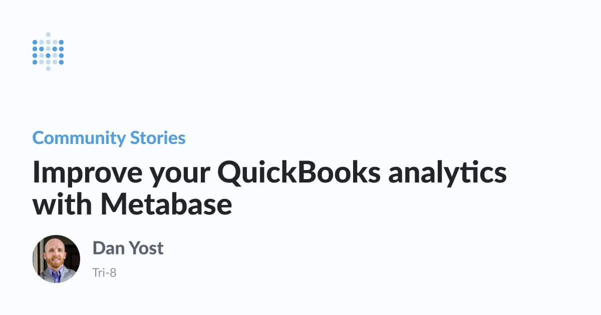 Improve your QuickBooks analytics with Metabase