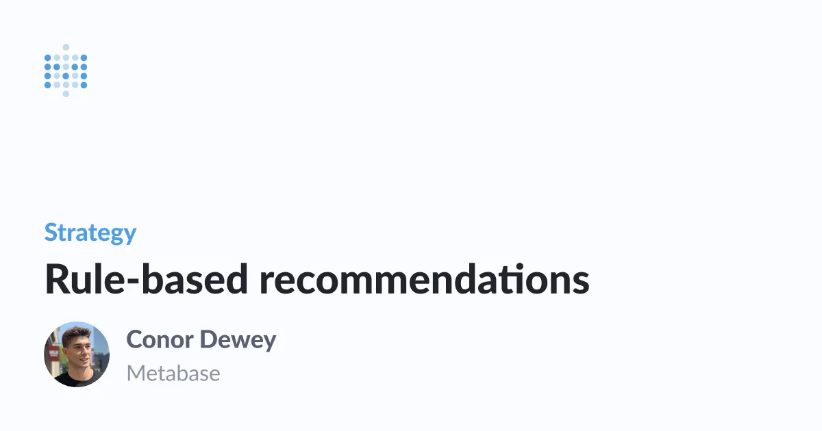 Rule-based recommendations