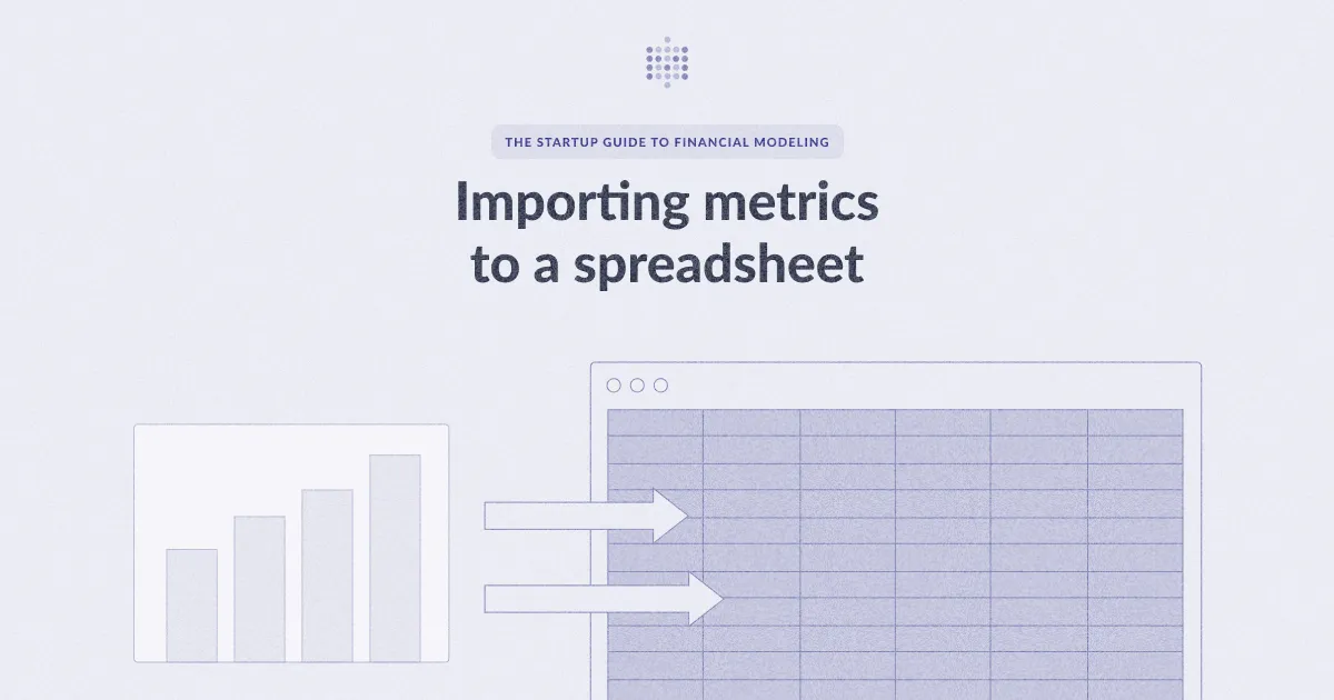 Importing metrics to a spreadsheet